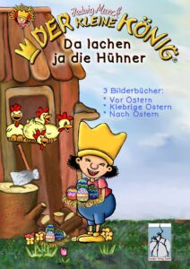 der kleine könig - da lachen ja die hühner: 3 frühlings-oster-bilderbücher (german edition)