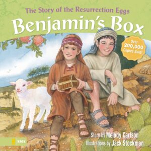 benjamin's box: the story of the resurrection eggs