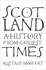 scotland: a history from earliest times