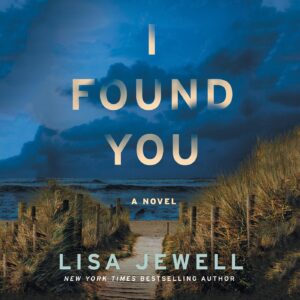 i found you: a novel