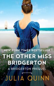 the other miss bridgerton: a bridgerton prequel (the rokesbys book 3)