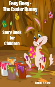 eeey beey - the easter bunny: story book for children