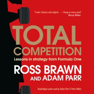 total competition: lessons in strategy from formula one