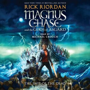 the ship of the dead: magnus chase and the gods of asgard, book 3