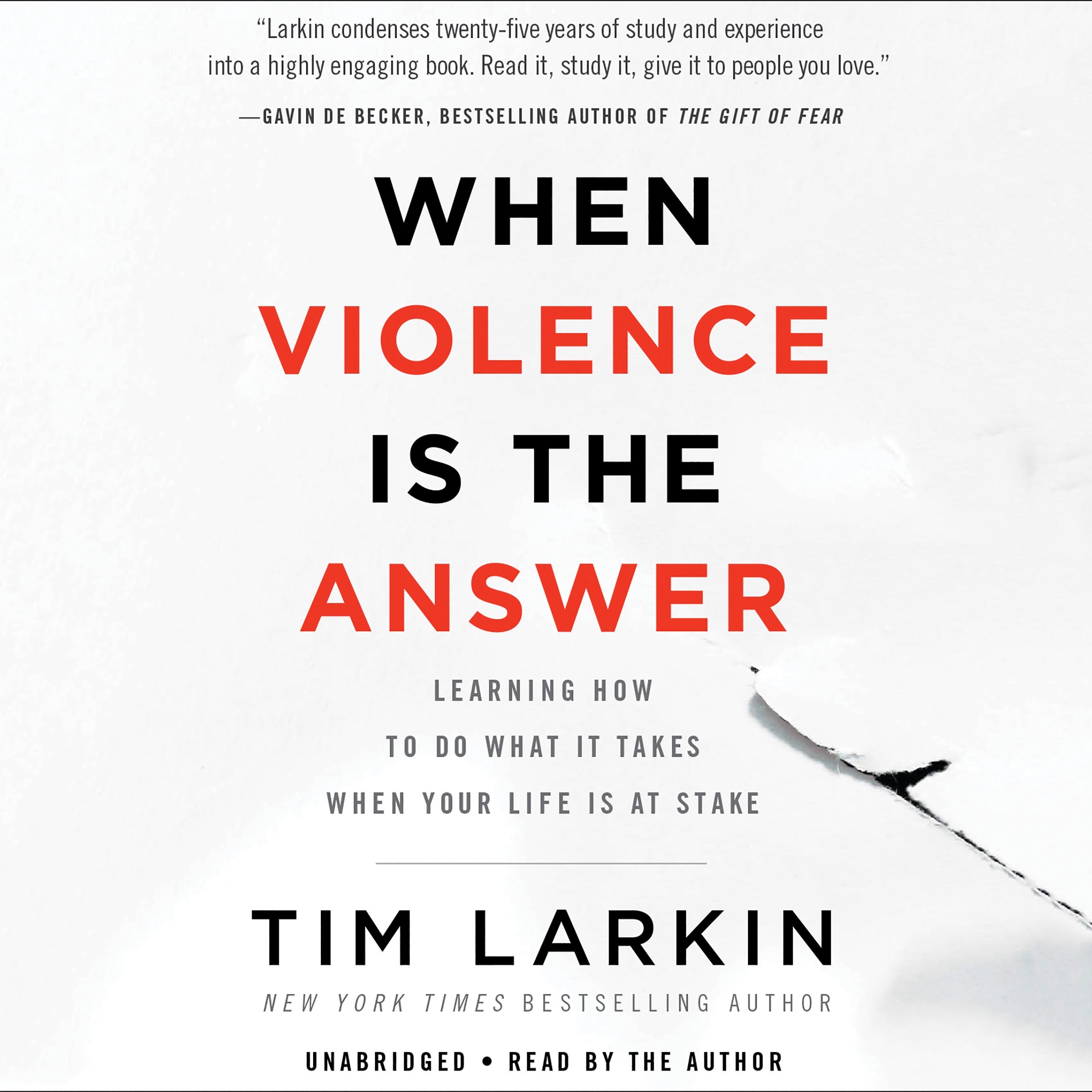 When Violence Is the Answer: Learning How to Do What It Takes When Your Life Is at Stake