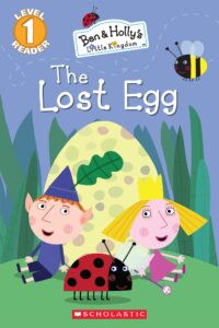 the lost egg (ben & holly's little kingdom)