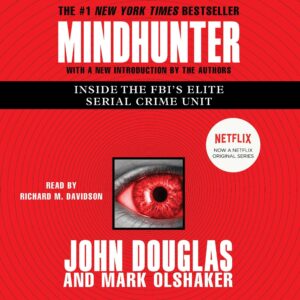 mindhunter: inside the fbi's elite serial crime unit