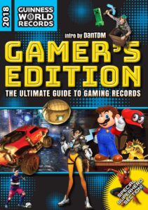 guinness world records 2018 gamer's edition: the ultimate guide to gaming records