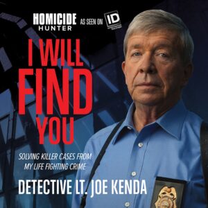 i will find you: solving killer cases from my life fighting crime