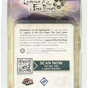 Legend of the Five Rings LCG: Meditations on the Ephemeral