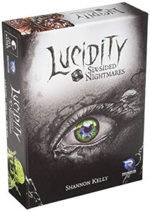 renegade game studios lucidity: six-sided nightmares 1-4 players ages 14+ 20-30 minutes push your luck game