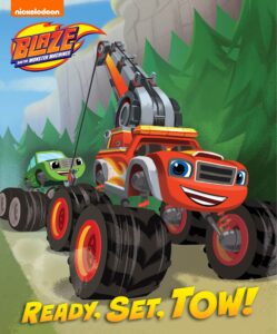 ready, set, tow! (blaze and the monster machines)