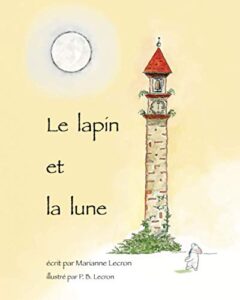 le lapin et la lune (french edition)