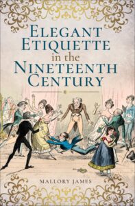 elegant etiquette in the nineteenth century