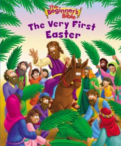 the beginner's bible the very first easter: an easter book for kids