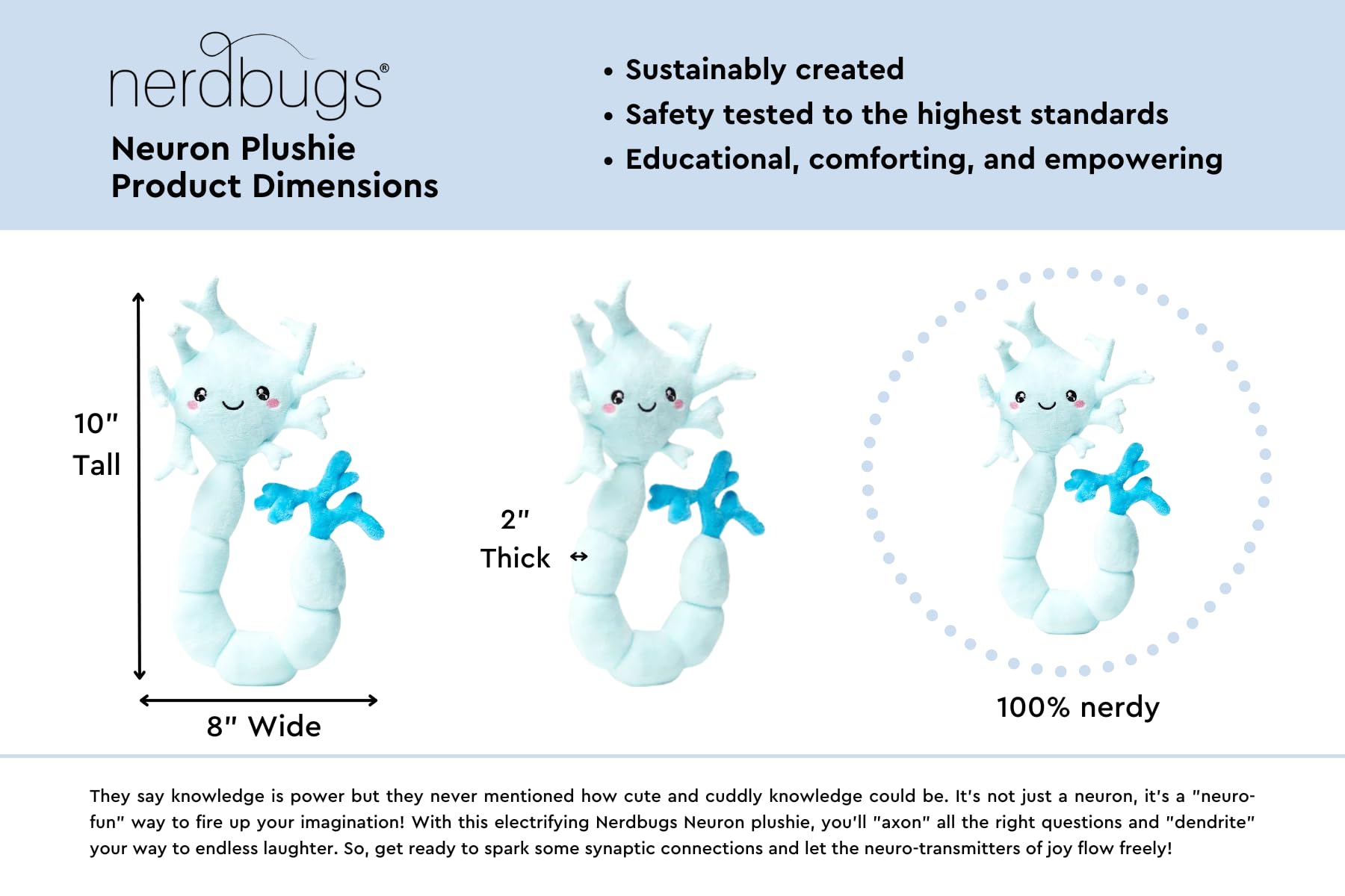 nerdbugs Neuron (Brain Cell) Plush - Neuron My Mind!