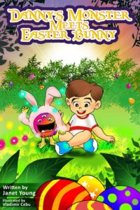 danny's monster meets easter bunny (danny books book 10)