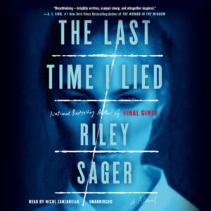 the last time i lied: a novel