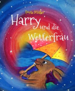 harry und die wetterfrau (osterhase harry 2) (german edition)