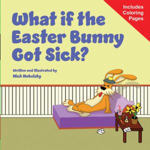 what if the easter bunny got sick?