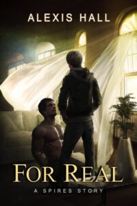 for real (spires book 3)