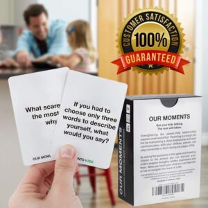 OUR MOMENTS Kids: 100 Conversation Starter Cards for Families and Kids - Relationship Building - Car Travel, Road Trip & Card Game for Healthy Loving Family - Questions for Family Activities