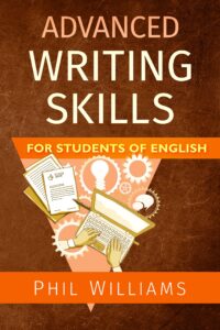 advanced writing skills for students of english (elb english learning guides)