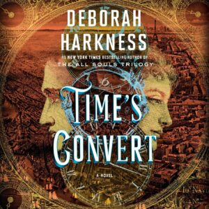 time's convert: a novel