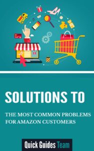 solutions to the most common problems for amazon customers: managing your account, problem with an order, payment issues, where's my stuff?