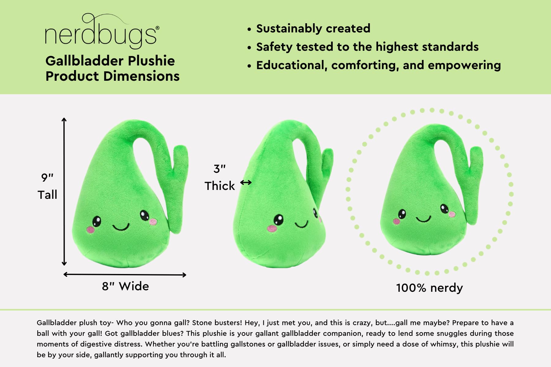 nerdbugs Gallbladder Plush- Who You Gonna Gall? Stone Busters! -Gallbladder Removal Stuffed (Plush) Organ Toy/Get Well Gift/GI Surgery Health Education Toy/Gift for Med Students, Nurses, Doctors