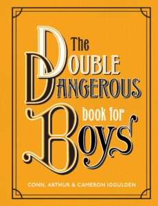 the double dangerous book for boys