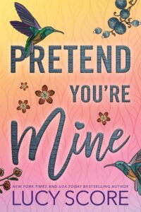 pretend you're mine: a small town love story (benevolence book 1)