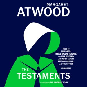 the testaments: the sequel to the handmaid's tale