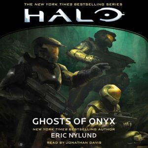 halo: ghosts of onyx: halo, book 4