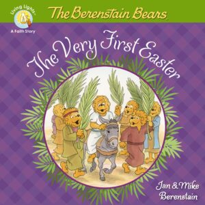 the berenstain bears the very first easter: an easter and springtime book for kids (berenstain bears/living lights: a faith story)