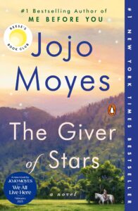 the giver of stars: reese's book club: a novel