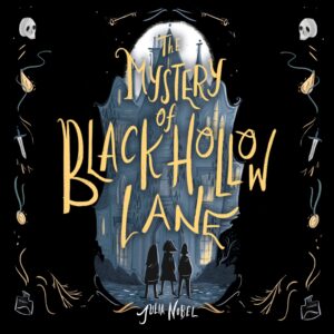 the mystery of black hollow lane