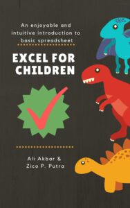 excel for children: an enjoyable and intuitive introduction to basic spreadsheet