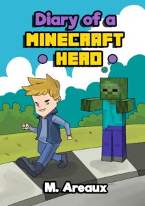 diary of a minecraft hero