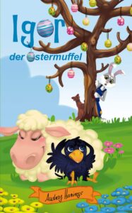 igor, der ostermuffel (german edition)