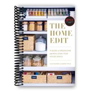 the home edit: a guide to organizing and realizing your house goals (includes refrigerator labels) spiral bound