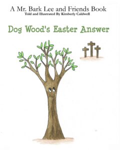 dog wood's easter answer (a mr. bark lee and friends book book 6)