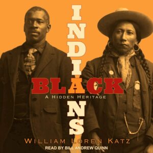 black indians: a hidden heritage