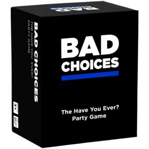 bad choices party game - the have you ever? game - hilarious adult card game for fun parties and board games night with your friends