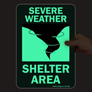 smartsign "severe weather, shelter area" label | 7" x 10" glow-in-the-dark laminated vinyl sticker, made in usa