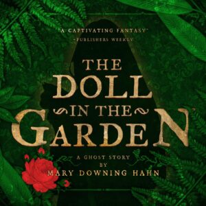 the doll in the garden: a ghost story