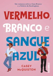 vermelho, branco e sangue azul (portuguese edition)