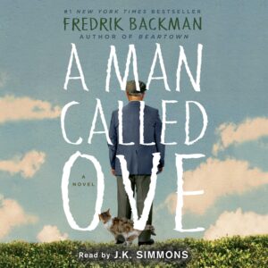 a man called ove: a novel