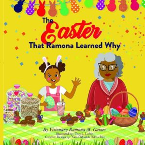 the easter that ramona learned why (nanny and me series book 2)