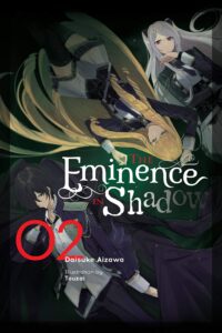 the eminence in shadow, vol. 2 (light novel) (the eminence in shadow (light novel))